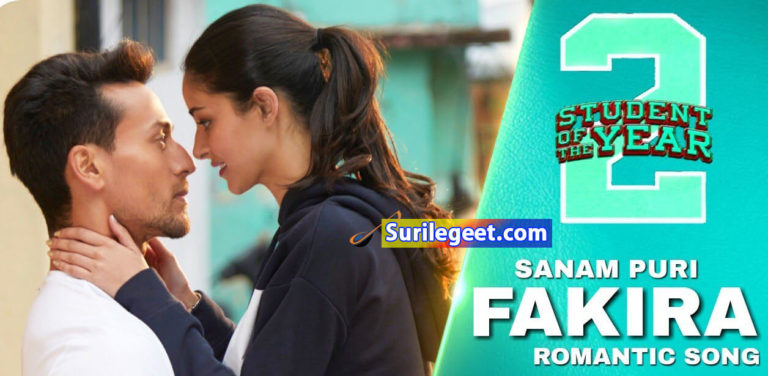 Fakira Song Lyrics – Student Of The Year 2 - SurileGeet